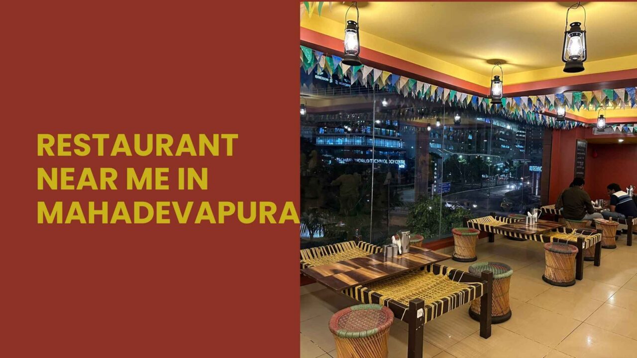 Restaurant near Me in Mahadevapura | Chulha Chouki Da Dhaba